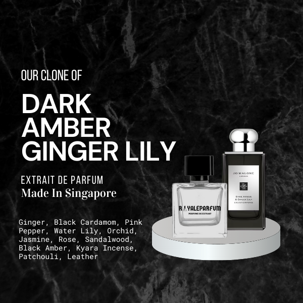 DARK AMBER & GINGER LILY CLONE | ROYALEPARFUMOFFICIAL